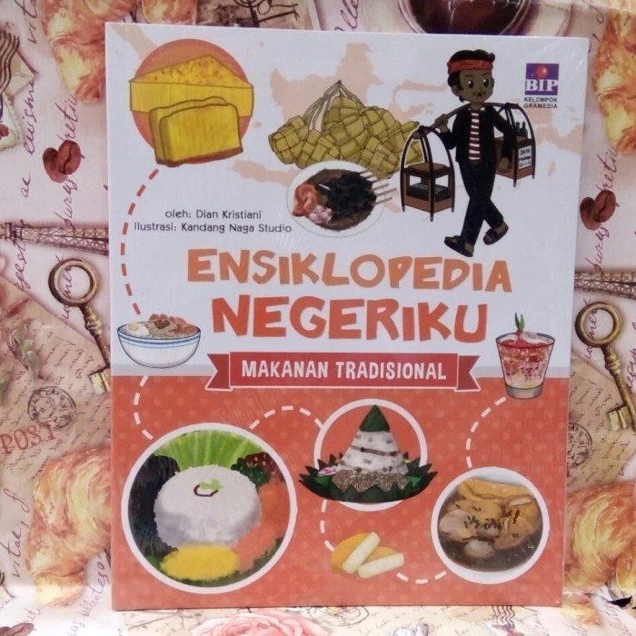 Jual ENSIKLOPEDIA NEGERIKU - MAKANAN TRADISIONAL | Shopee Indonesia