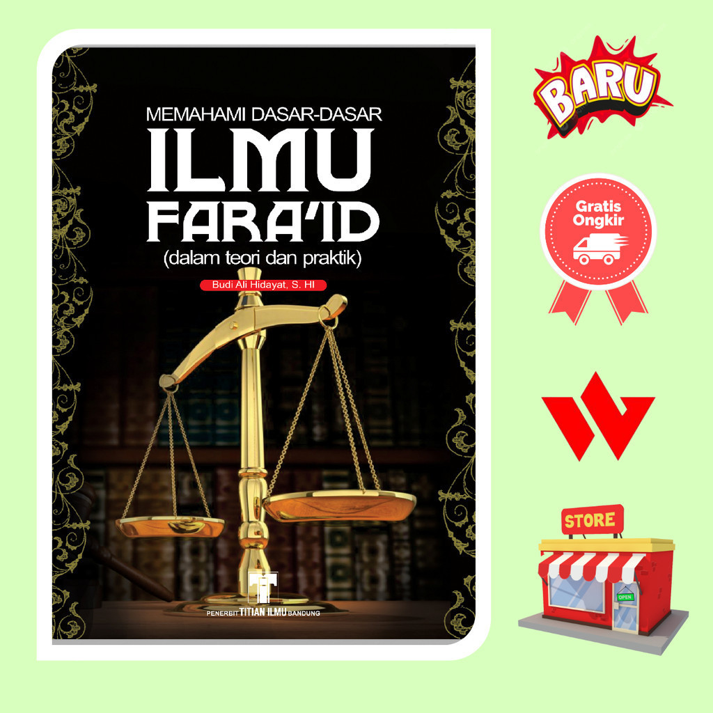 Jual Buku Memahami Dasar Dasar Ilmu Faraid Dalam Teori Dan Praktek ...