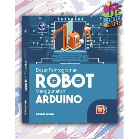Jual Dasar Pemrograman Robot Menggunakan Arduino+cd | Shopee Indonesia