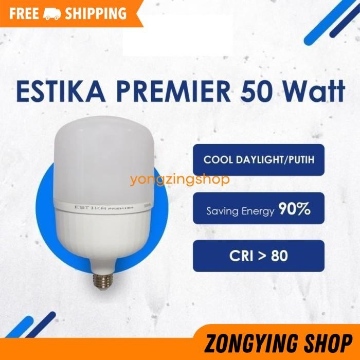Jual LAMPU LED ESTIKA PREMIER 30W/ 40W/ 50W SNI CAHAYA PUTIH GARANSI 1 THN ZONGYING SHOP TERBAIK ...