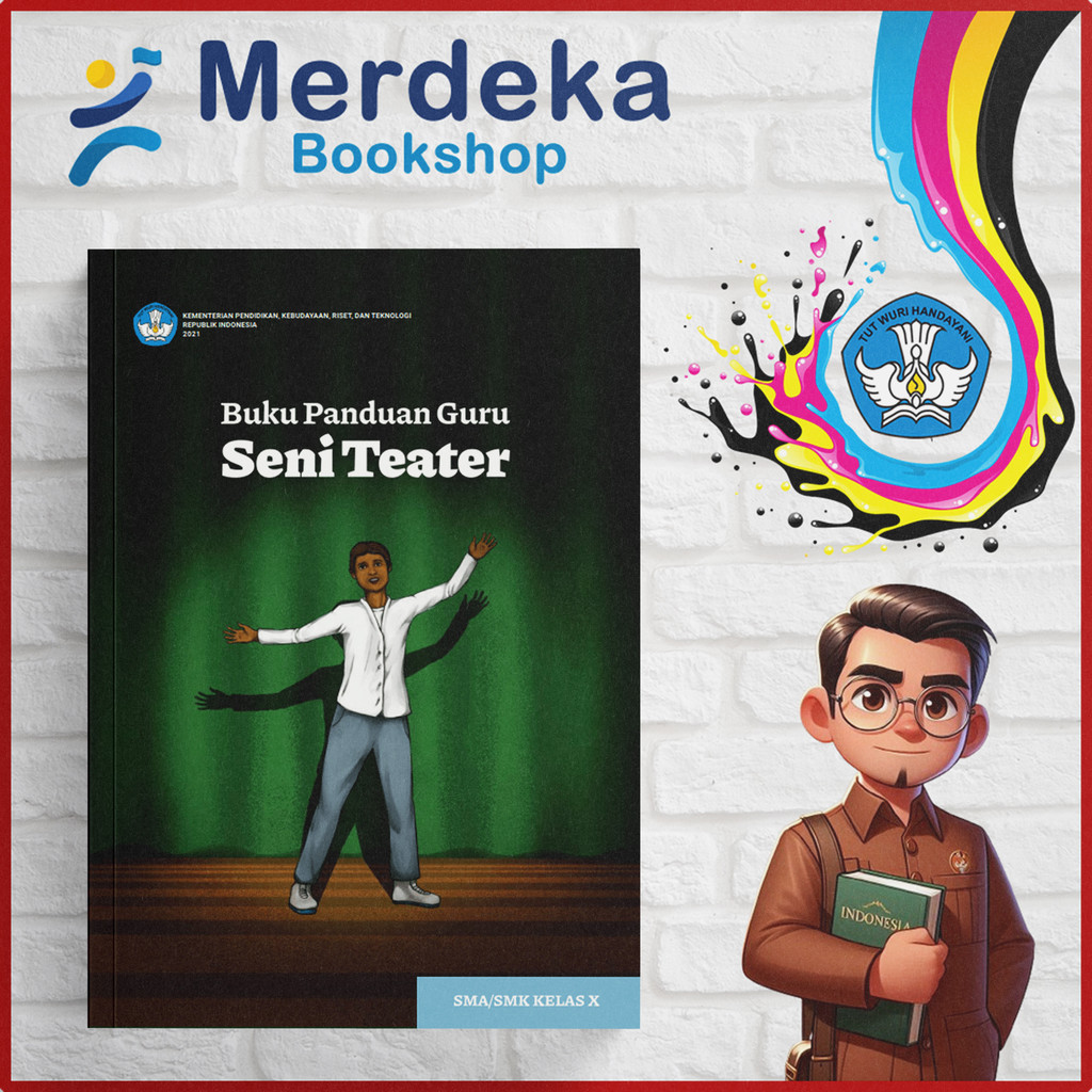 Jual Buku Panduan Guru Seni Teater SMA/MA/SMK Kelas 10 K. Merdeka - KEMENDIKBUD | Shopee Indonesia