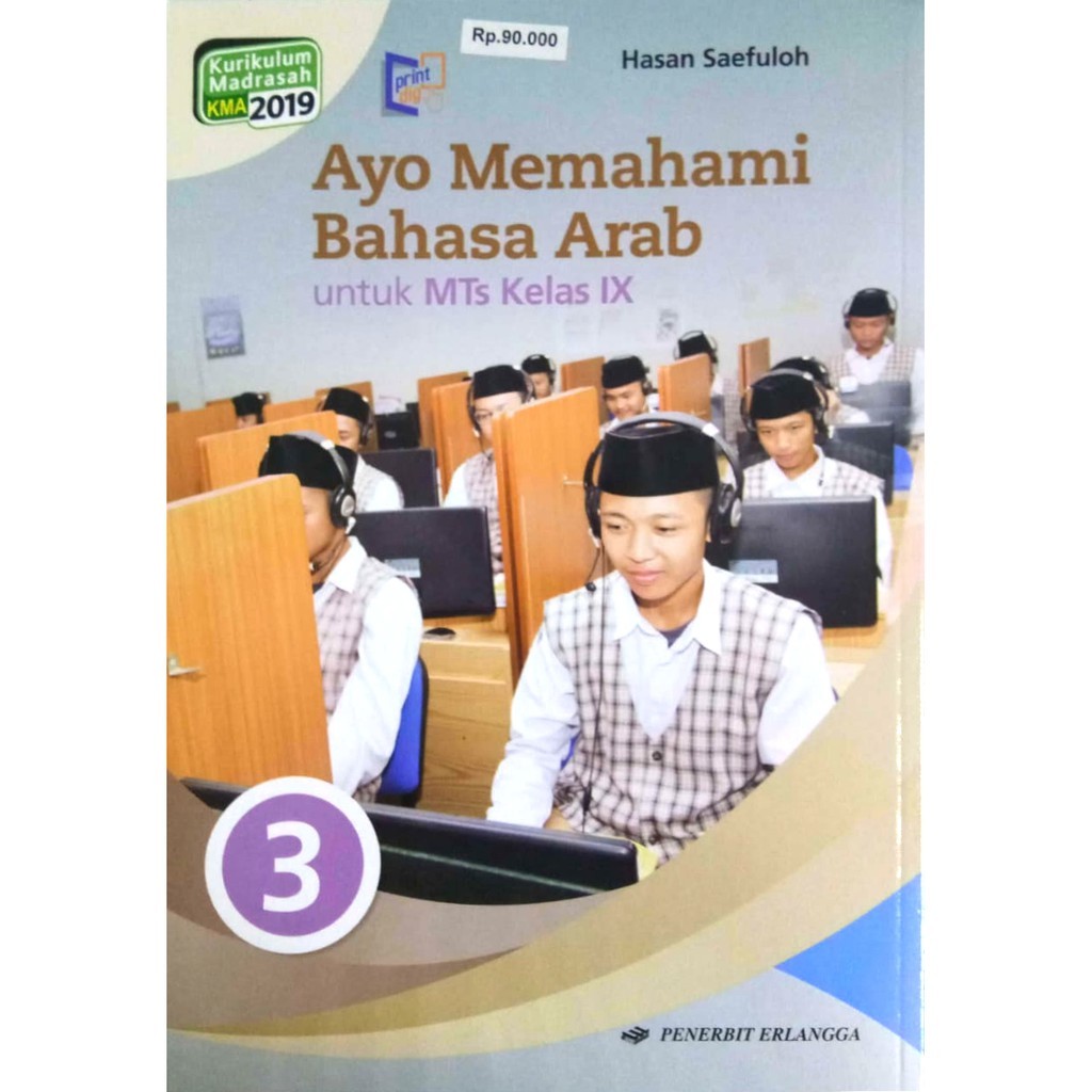 Jual Buku Pelajaran MTs AYO MEMAHAMI BAHASA ARAB kelas 9 KMA 2019 | Shopee Indonesia