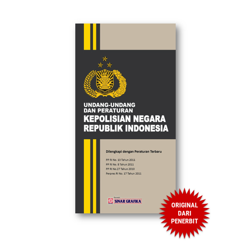 Jual Sinar Grafika - UU Kepolisian - Redaksi (Penghimpun) - Undang ...