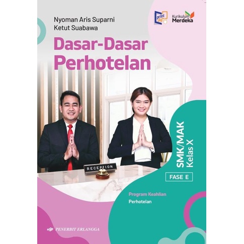 Jual 0059100010 - BUKU ERLANGGA (ORIGINAL) DASAR DASAR PERHOTELAN SMK/MAK (PK PERHOTELAN) KELAS ...
