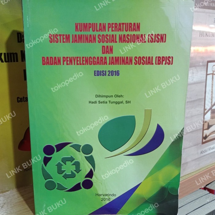 Jual PROMO!!! KUMPULAN PERATURAN SISTEM JAMINAN SOSIAL NASIONAL SJSN ...