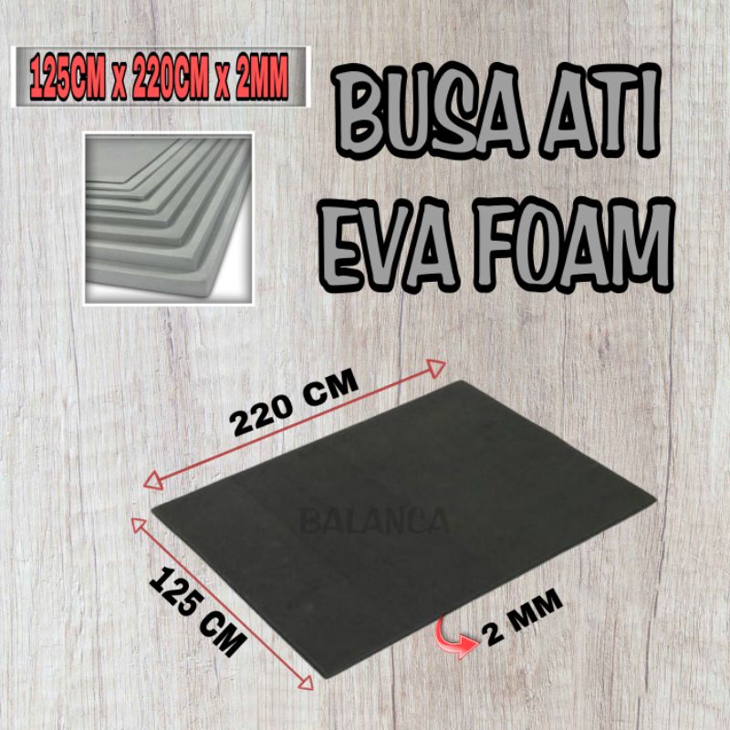 Jual Busa Ati Eva Foam Ukuran 125cm x 220cm x 2mm | Shopee Indonesia