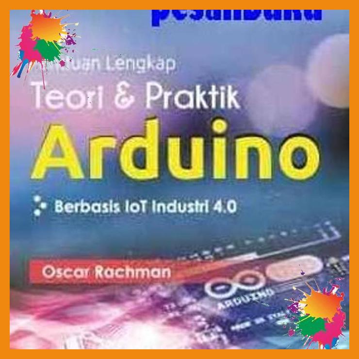 Jual buku panduan lengkap teori dan praktik arduino berbasis iot ...