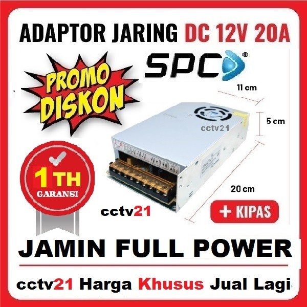 Jual Adaptor Jaring / Power supplay SPC 12V 20A Garansi 1 Tahun ...