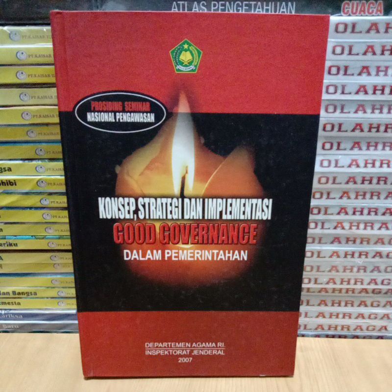 Jual Buku Original KONSEP , STRATEGI IMPLEMENTASI GOOD GOVERNANCE DALAM PEMERINTAHAN Departemen ...