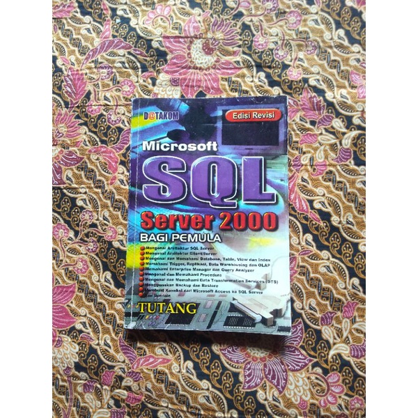 Jual Buku Komputer, Microsoft SQL SERVER 2000 Bagi Pemula Edisi Revisi ...