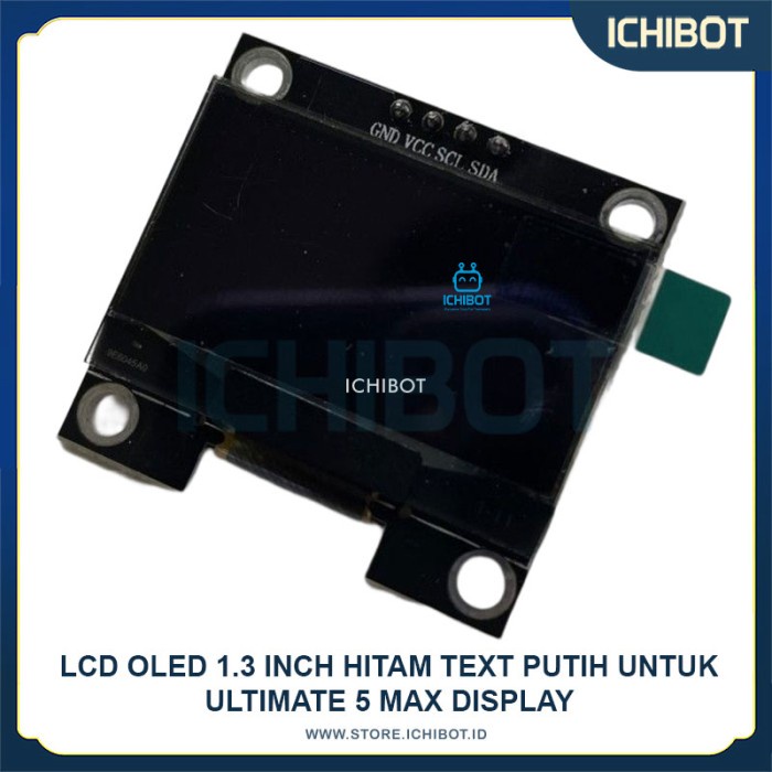 Jual LCD Oled 1.3 inch Hitam Text Putih untuk Ultimate 5 Max Display ...