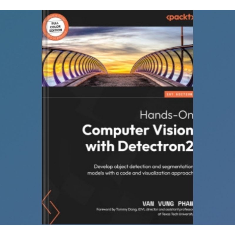 Jual Buku Hands On Computer Vision With Detectron2 Develop Object