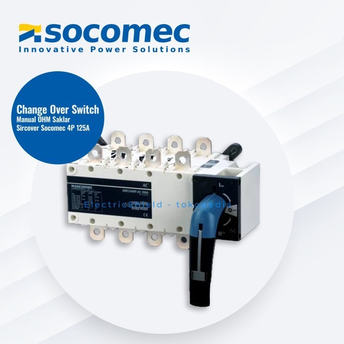 Jual [New Ori] Change Over Switch Ohm Saklar Sircover Socomec 4P 125A Terbatas | Shopee Indonesia