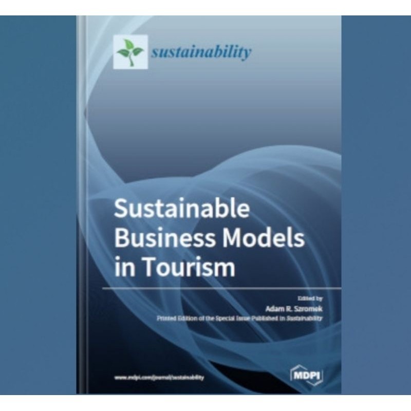 Jual Buku Sustainable Business Models in Tourism | Shopee Indonesia