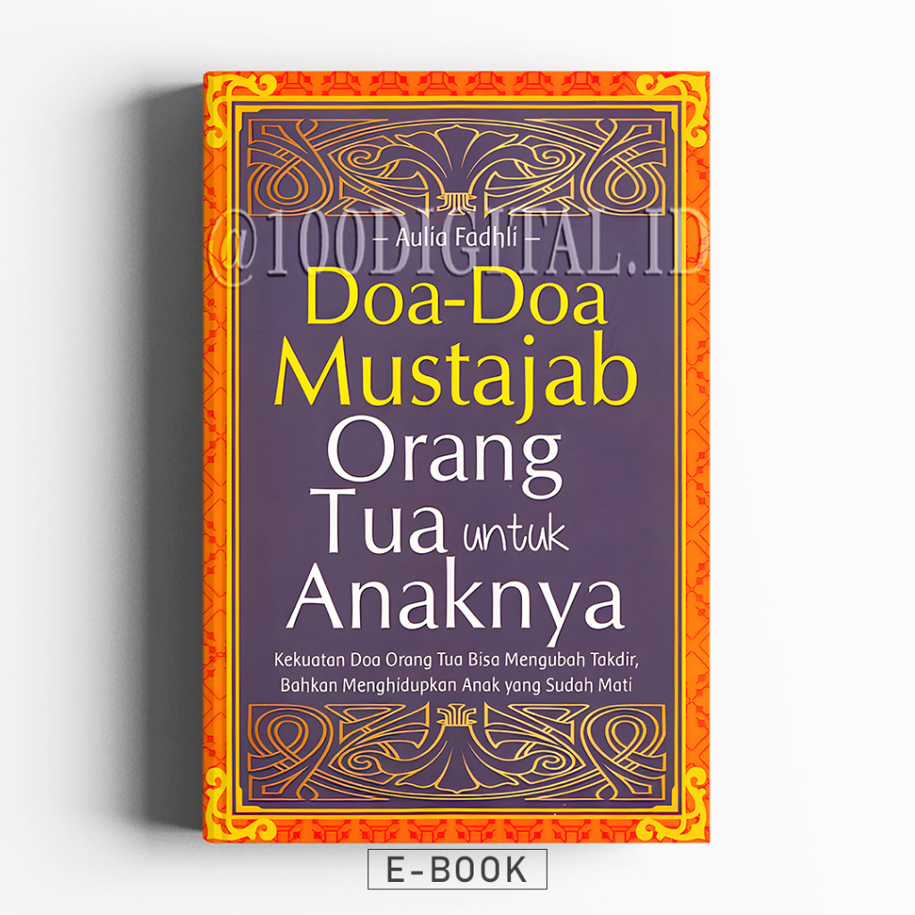 Jual (ID2338) Doa-Doa Mustajab Orang Tua untuk Anaknya : Kekuatan doa ...