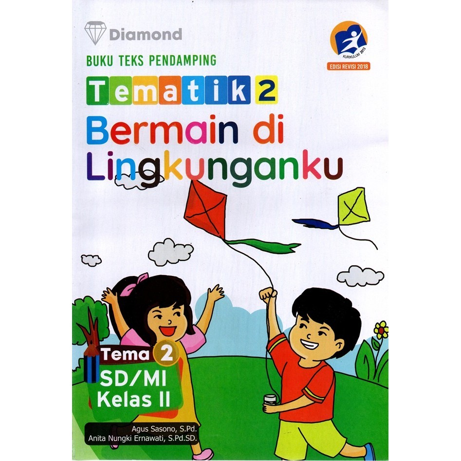 Jual Buku Teks Pendamping Tematik 2 Tema 2: Bermain Di Lingkunganku SD/MI Kelas II | Shopee ...