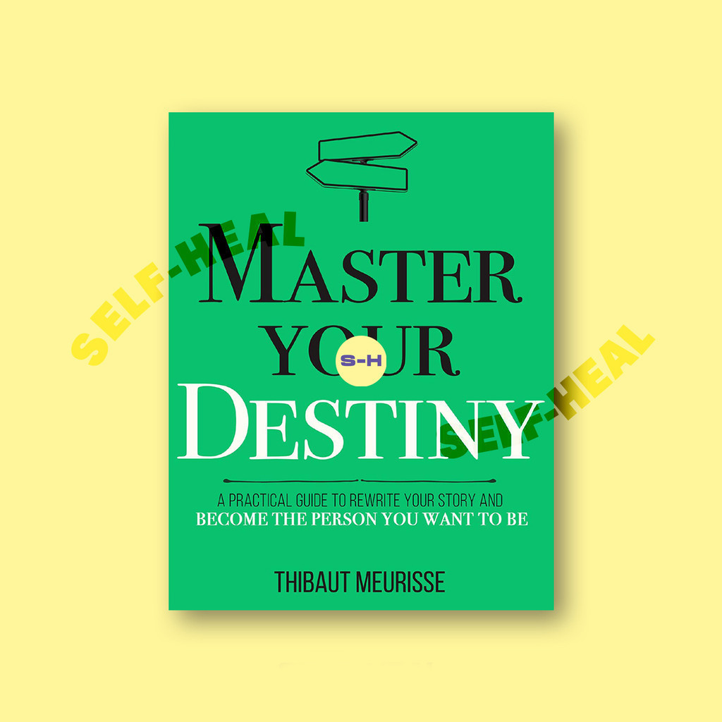 Jual Master Your Destiny - A Practical Guide to - Thibaut Meurisse | Shopee Indonesia