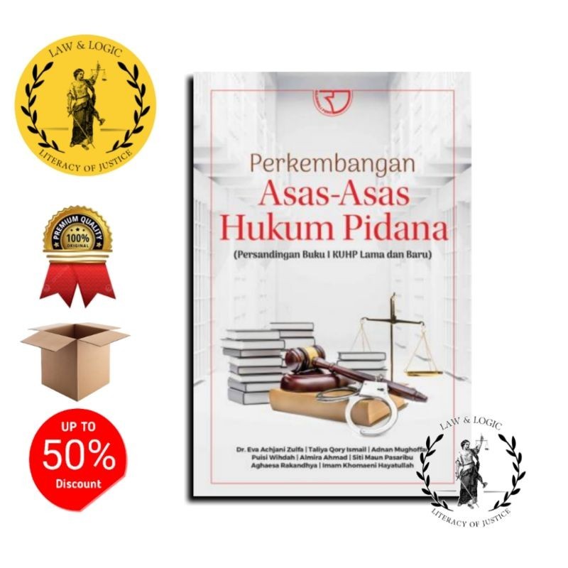 Jual PERKEMBANGAN ASAS-ASAS HUKUM PIDANA ( PERSANDINGAN BUKU 1 KUHP LAMA DAN BARU ) - Dr. Eva ...