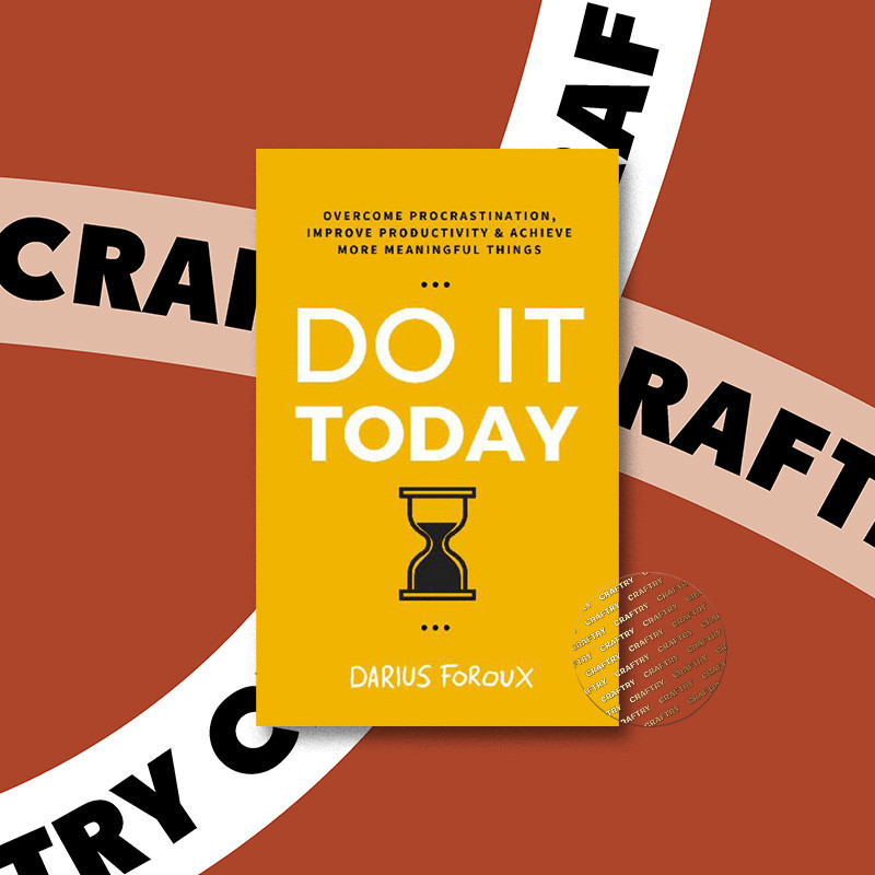 Jual Do It Today - Overcome Procrastination, Imp - Darius Foroux ...