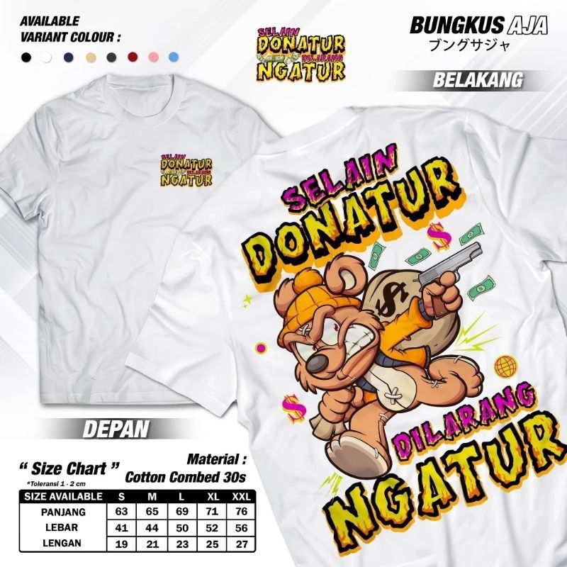 Jual Kaos Selain Donatur Dilarang Ngatur - Baju Kata Kata Keren Nyindir Lucu Viral Nyaman Bahan ...