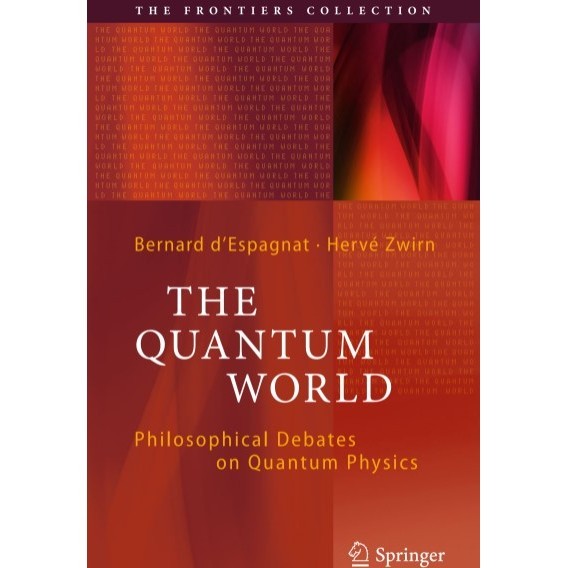 Jual The Quantum World- Philosophical Debates on Quantum Physics ...