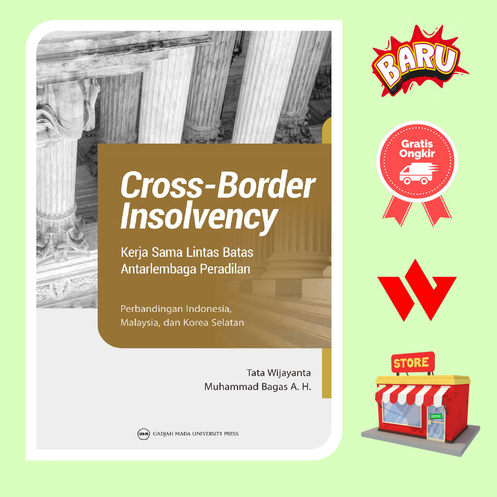 Jual Buku Cross Border Insolvency Kerja Sama Lintas Batas Antar Lembaga Peradilan - Tata ...