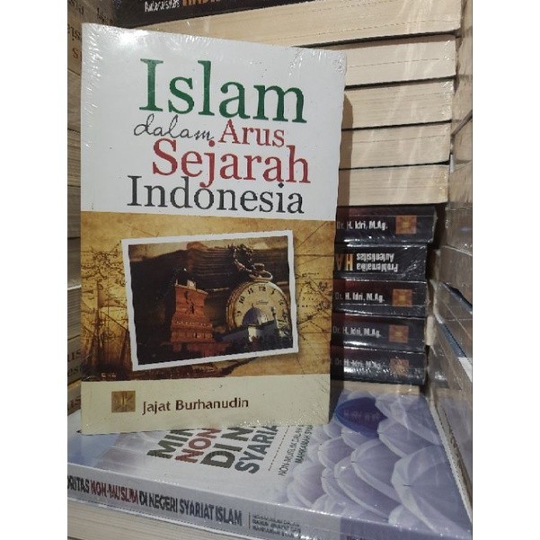 Jual Islam Dalam Arus Sejarah Indonesia #PRENADA #KENCANA | Shopee Indonesia