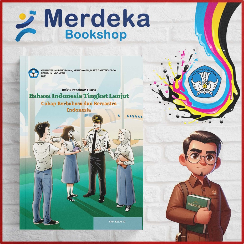 Jual Buku Panduan Guru Bahasa Indonesia Tingkat Lanjut : SMA/MA Kelas 11 K. Merdeka ...