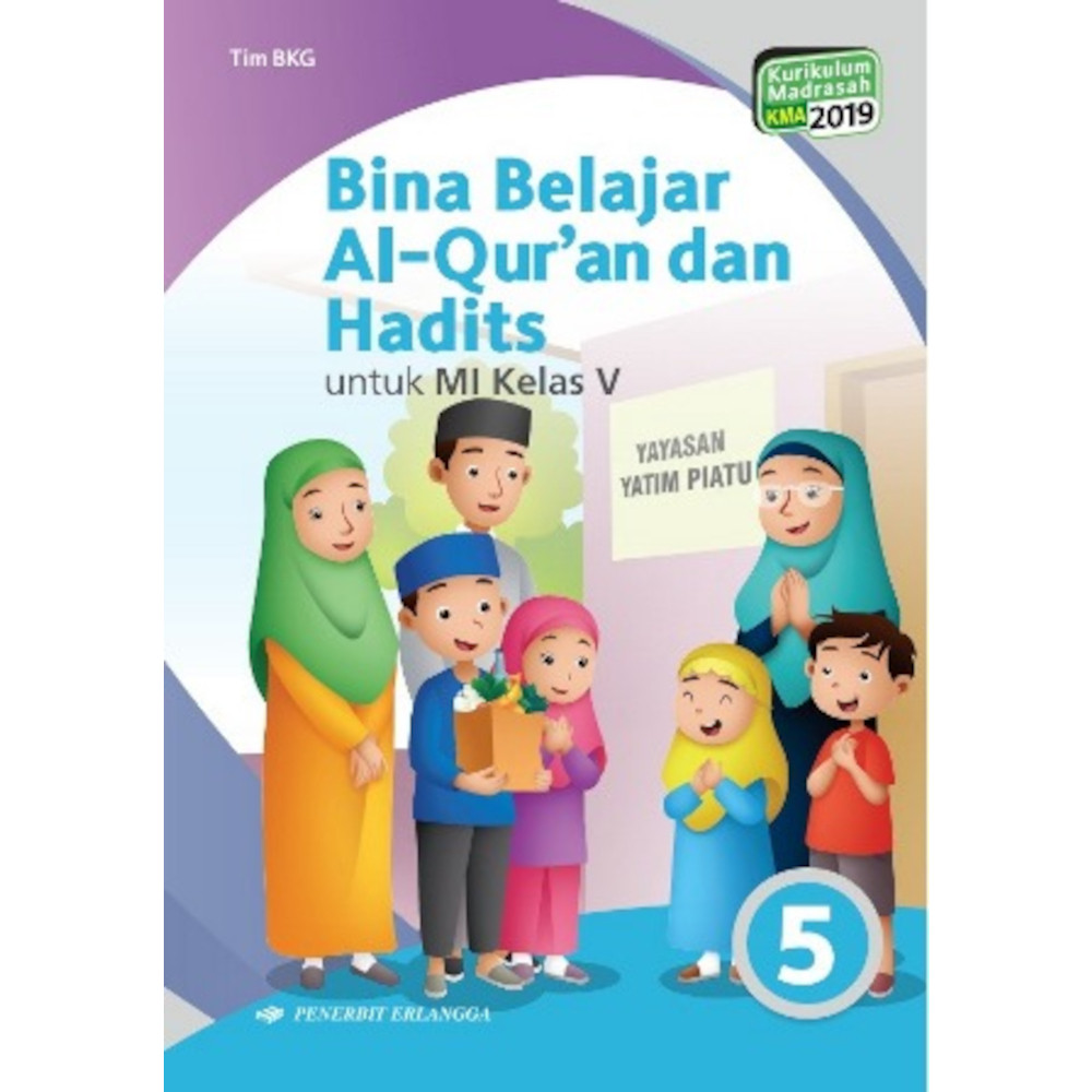 Jual Buku Pelajaran MI BINA BELAJAR AL-QURAN DAN HADITS kelas 5 KMA 2019 | Shopee Indonesia
