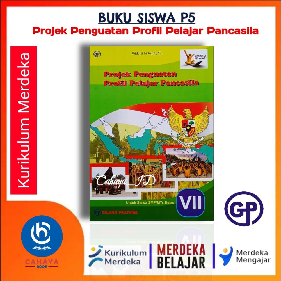 Jual Gilang Pratama Buku Projek Penguatan Profil Pelajar Pancasila SMP/MTs Kelas 7 - Buku Siswa ...