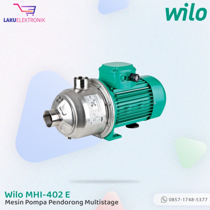 Jual Mesin Pompa Air Dorong Multistage Centrifugal WILO MHI-402 E MHI ... Jual Mesin Pompa Air Dorong Multistage Centrifugal WILO MHI-402 E MHI ...