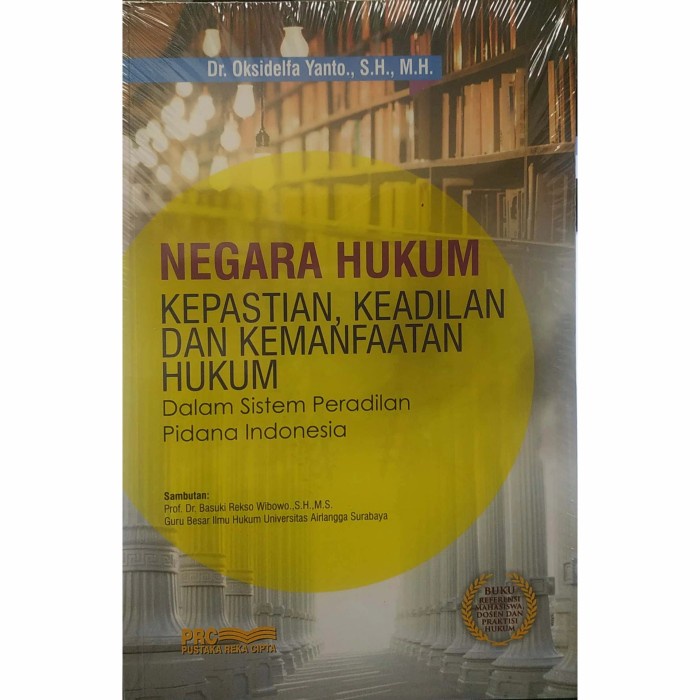 Jual PROMO!!! NEGARA HUKUM KEPASTIAN, KEADILAN - OKSIDELFA TERMURAH ...