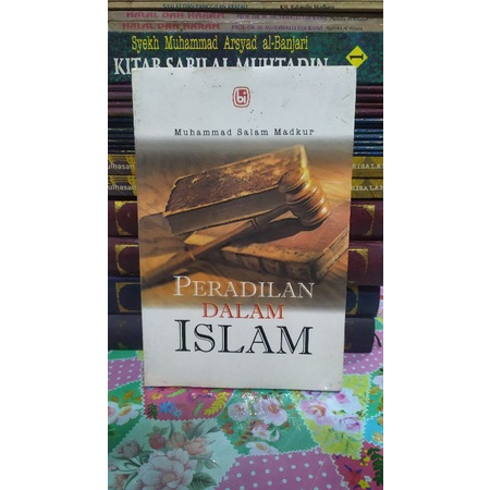 Jual PERADILAN SALAM ISLAM, Karya Syaikh Muhammad Salam Madkuur ...