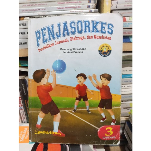 Jual BUKU PENDIDIKAN JASMANI OLAHRAGA DAN KESEHATAN/PENJASKES/PENJASORKES KELAS 3/III SD/MI ...