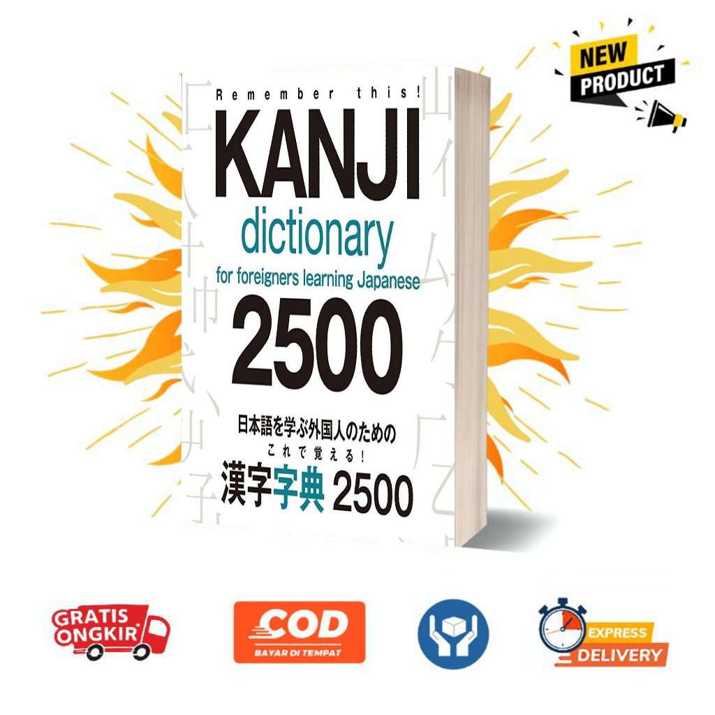 Jual KANJI DICTIONARY FOR FOREIGNERS LEARNING JAPANESE 2500 N5 TO N41 ...