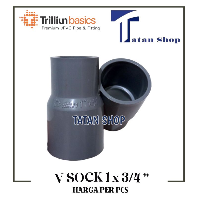 Jual V-SOCK 1 X 3/4 INCH TRILLIUN - REDUCER SOCK - SAMBUNGAN PIPA PVC | Shopee Indonesia