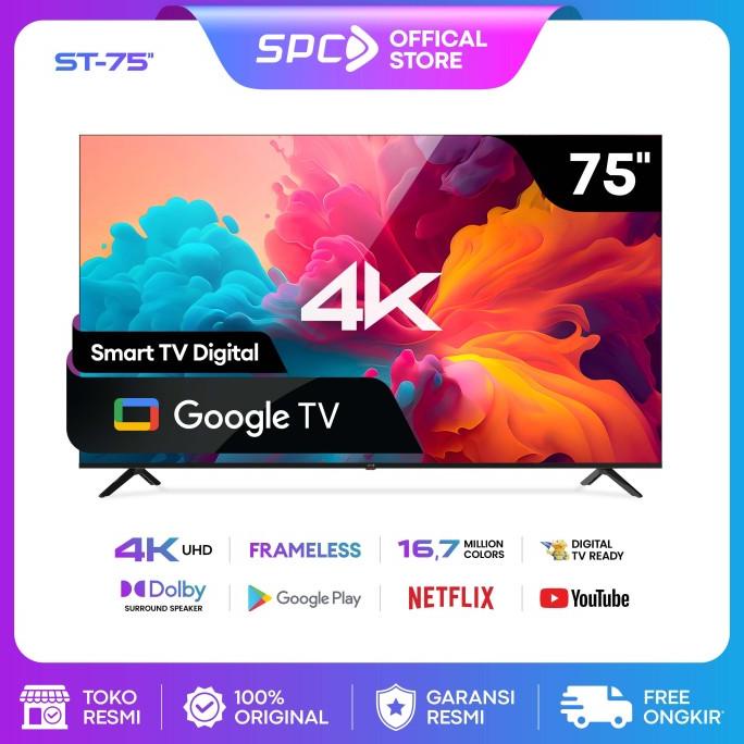 Jual SPC ST75 - Google TV 75 inch 4K UHD | Dolby Audio | Google ...