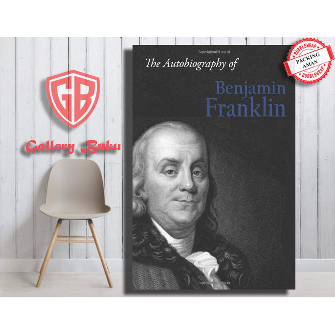 Jual Viral Produk! versi IN/EN The Autobiography of Benjamin Franklin ...