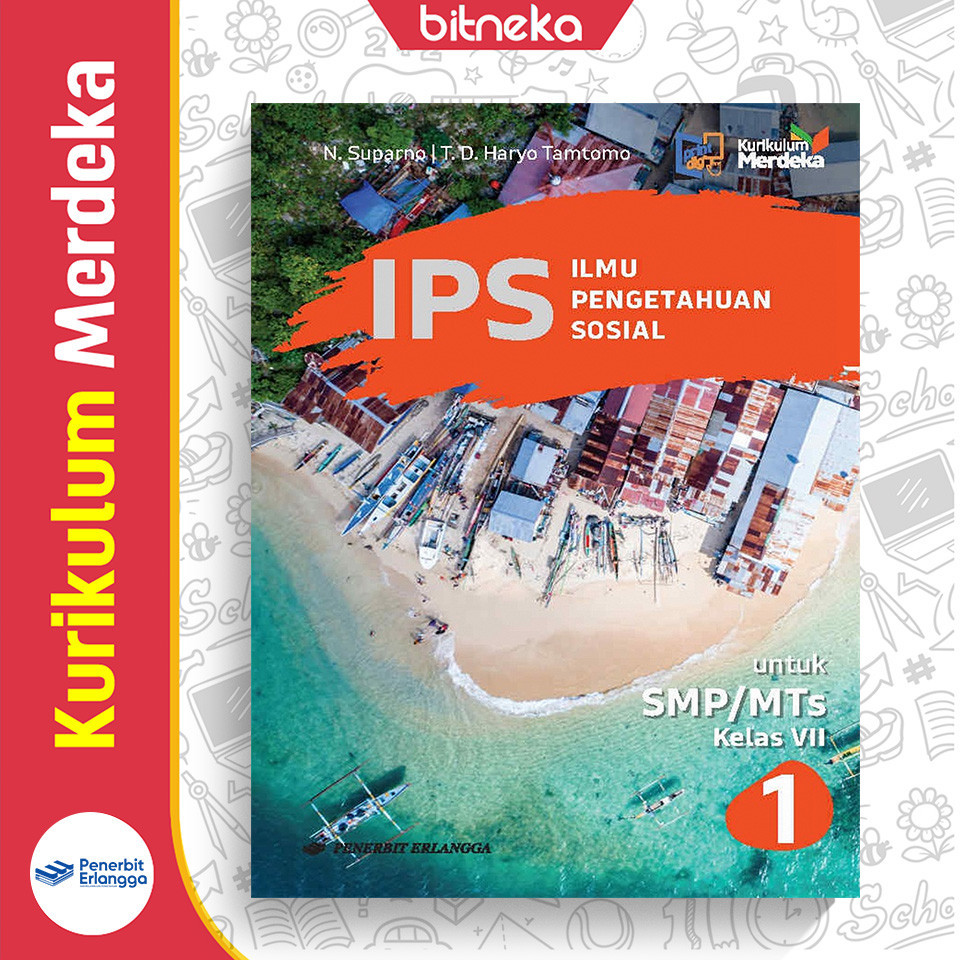 Jual Buku Teks Siswa IPS Jilid 1 SMP/MTs Kelas 7 - N. Suparno & T. D ...