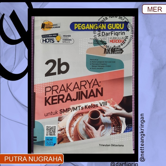 Jual Pegangan Guru Prakarya: Kerajinan Kelas 8 Semester 2-SMP/MTs KURMER Kurikulum Merdeka-Putra ...