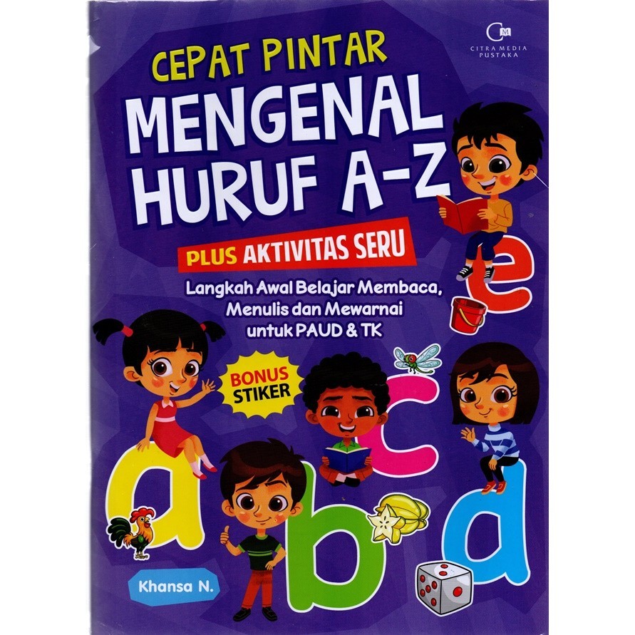 Jual Cepat Pintar Mengenal Huruf A-Z Plus Aktivitas Seru | Shopee Indonesia