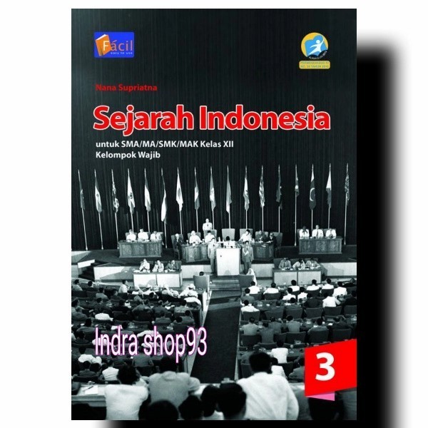 Jual Buku Sejarah Indonesia Wajib Sma/Ma Kelas Xii/3 K13N Revisi Grafindo | Shopee Indonesia