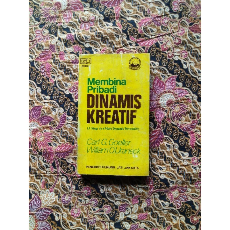 Jual Buku Psikologi, Membina Pribadi DINAMIS KREATIF @Carl G. Goeller ...
