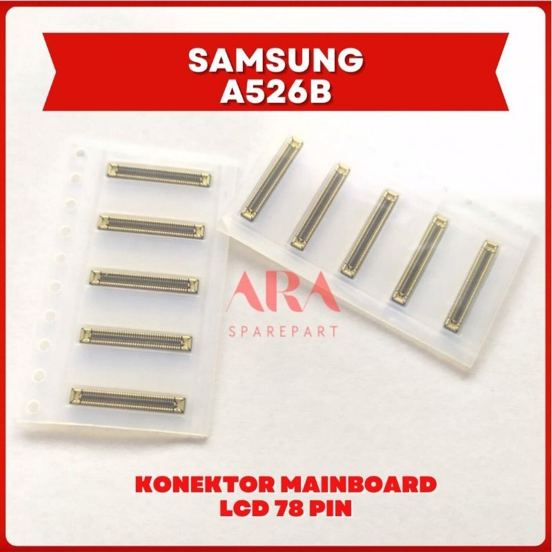 Jual Konektor MainBoard Samsung A526B Soket Konektor Main Board Lcd Di ...