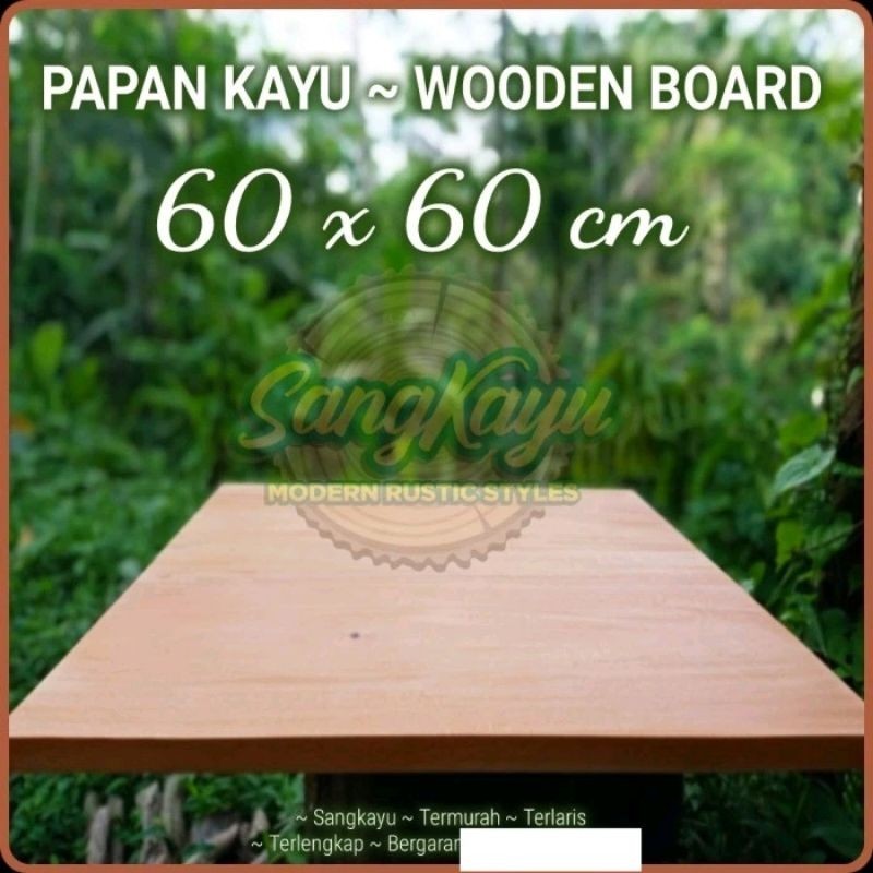 Jual Papan kayu 60x60 cm wooden board daun meja nampan kayu talenan ...