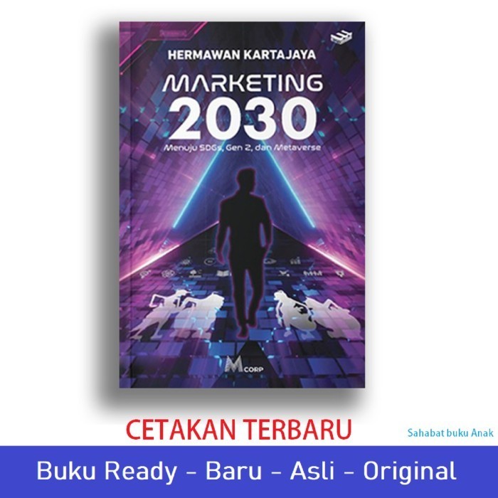 Jual Jual!! Buku Marketing 2030 Hermawan Kartajaya Mcorp Gen Z ... Jual Jual!! Buku Marketing 2030 Hermawan Kartajaya Mcorp Gen Z ...