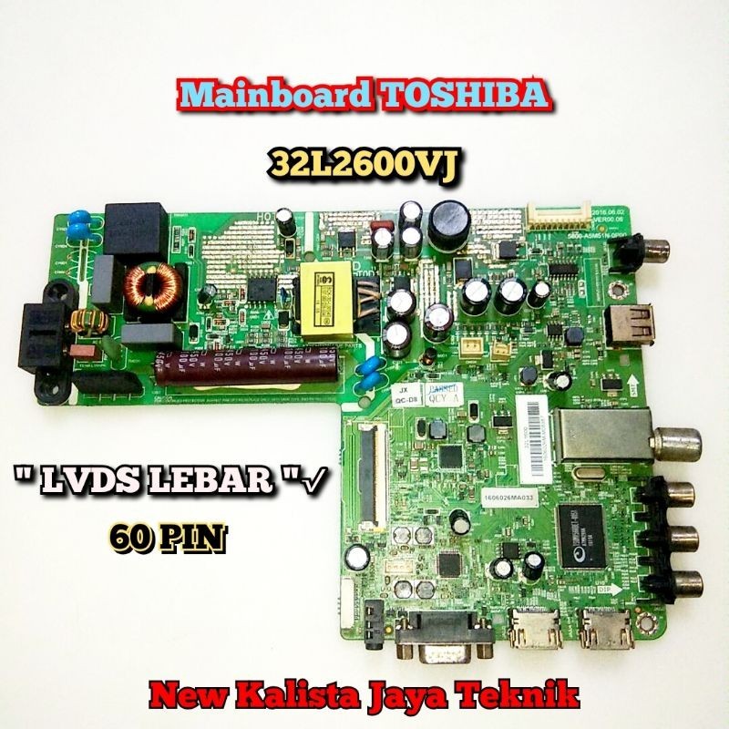 Jual MAINBOARD TV TOSHIBA 32L2600VJ ORIGINAL 60 PIN 5800-A5M51N-0P00 MB TOSHIBA 32L2600 ...