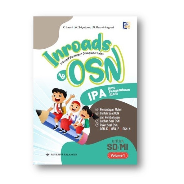 Jual 0025001460 - BUKU ERLANGGA (ORIGINAL) SOAL OLIMPIADE SAINS INROADS TO OSN IPA SD /MI VOLUME ...