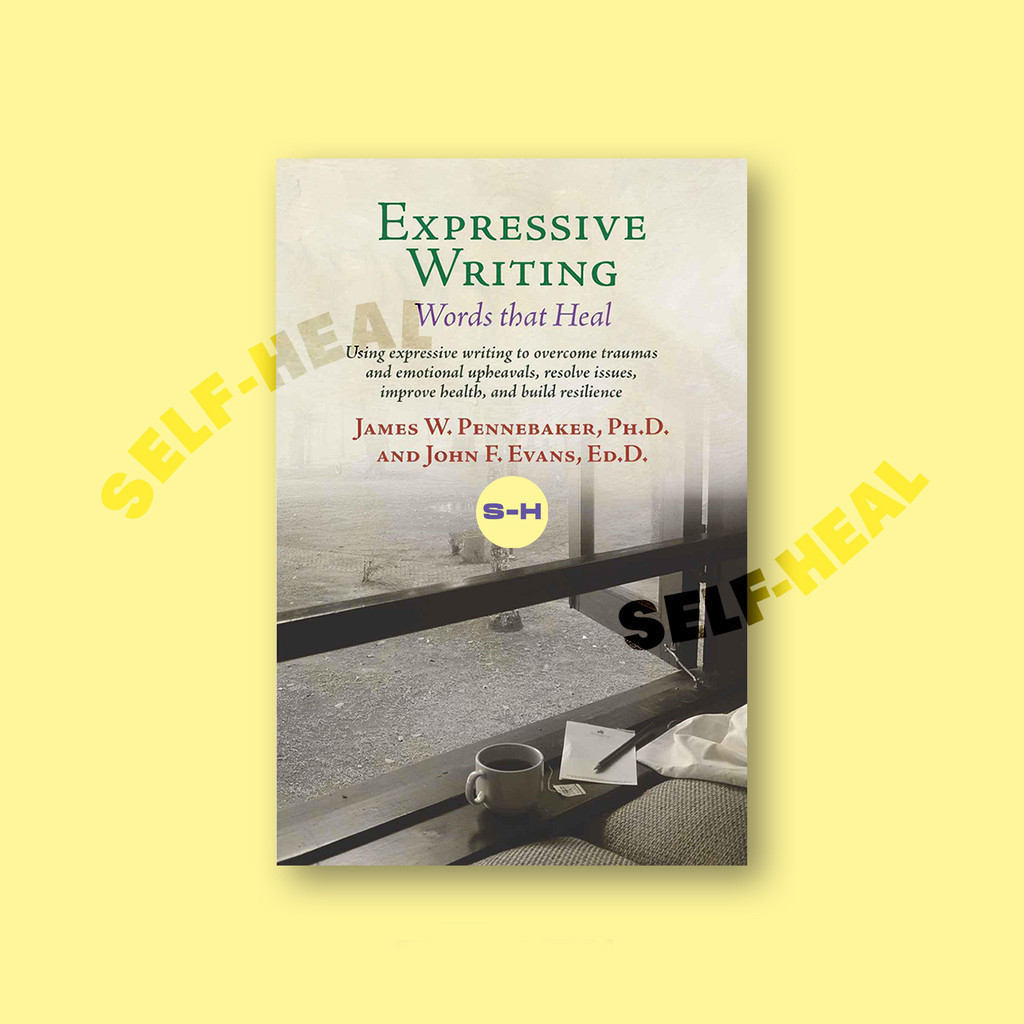 Jual Expressive Writing - Words That Heal - James Pennebaker | Shopee ...