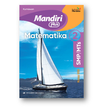 Jual BUKU ERLANGGA (ORIGINAL) MANDIRI PLUS MATEMATIKA SMP/MTS KELAS 8 KURIKULUM MERDEKA | Shopee ...
